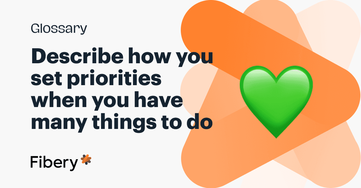 How to Set Priorities When There Is Too Much on Your Plate