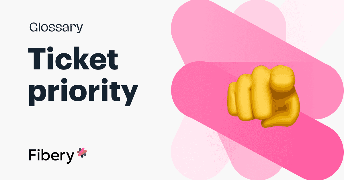 What is Ticket Priority? Overview, Benefits, and Challenges