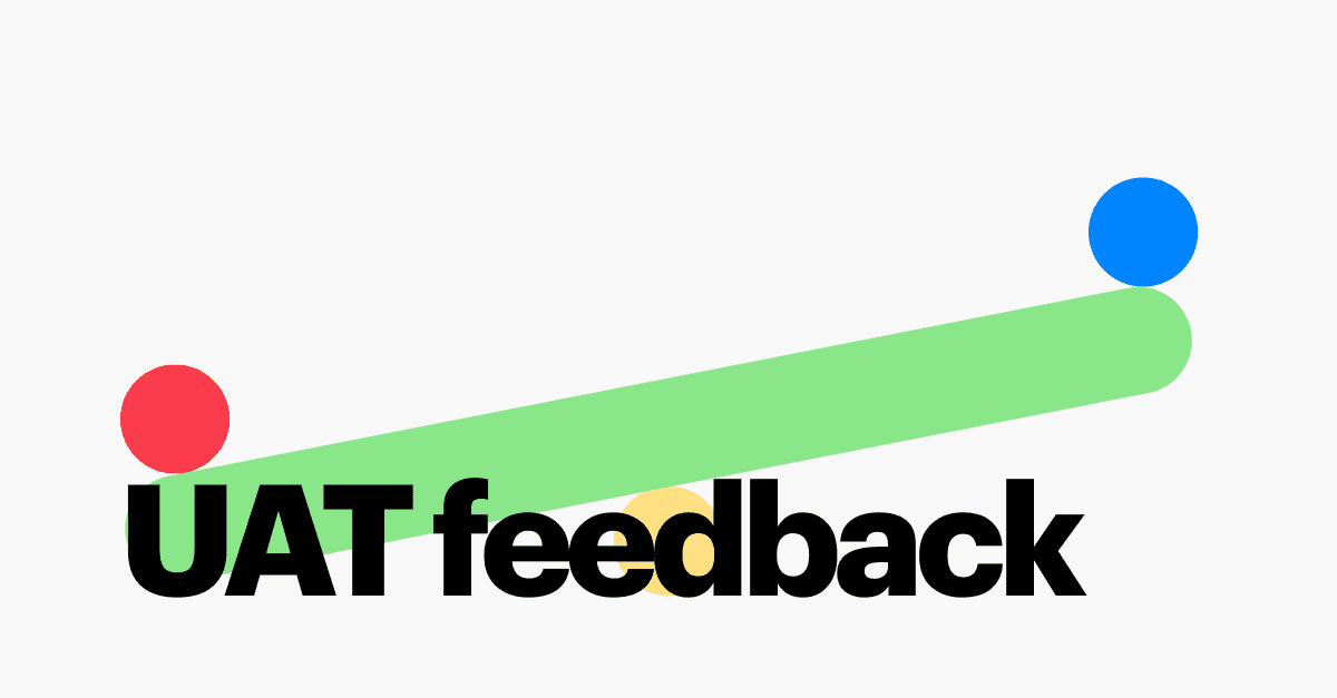 User Acceptance Testing (UAT): Definition, QA vs UAT, and Tips