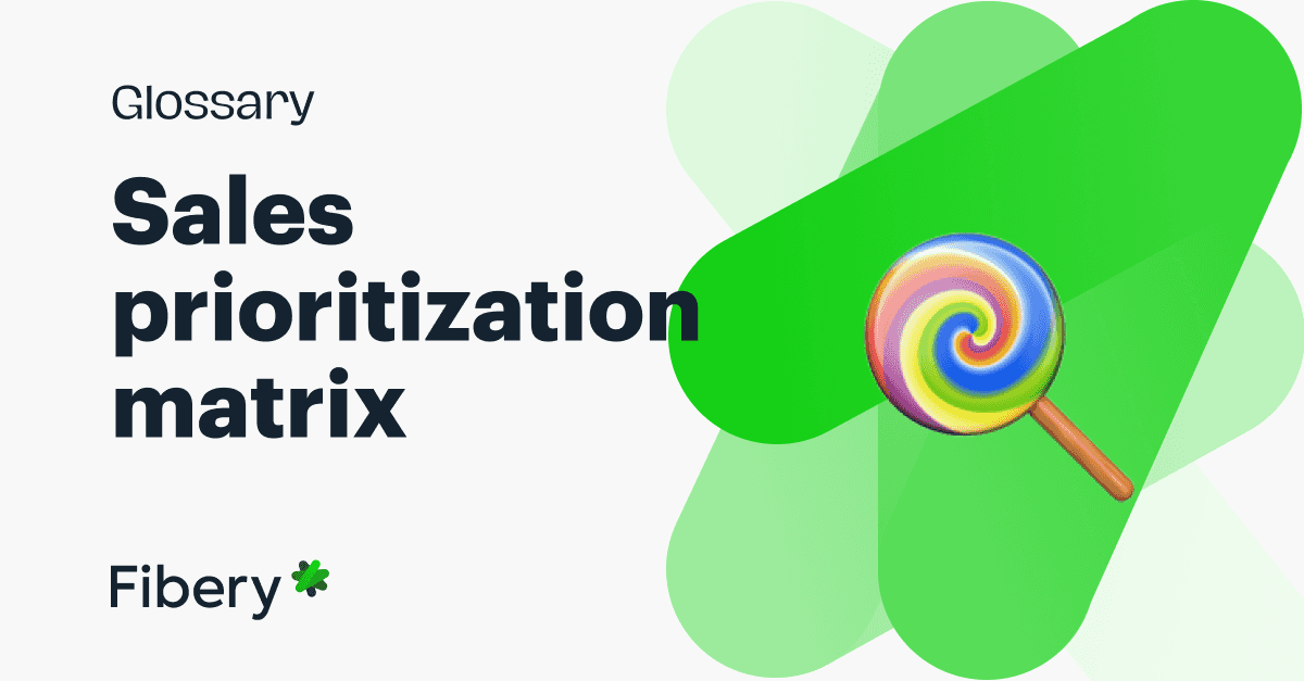 What is Sales Prioritization Matrix? Overview, Types, and Tips