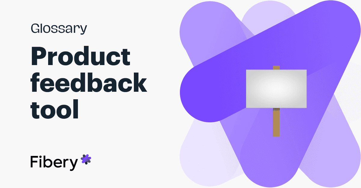 Product Feedback Management 101: Overview, Strategies, Tools