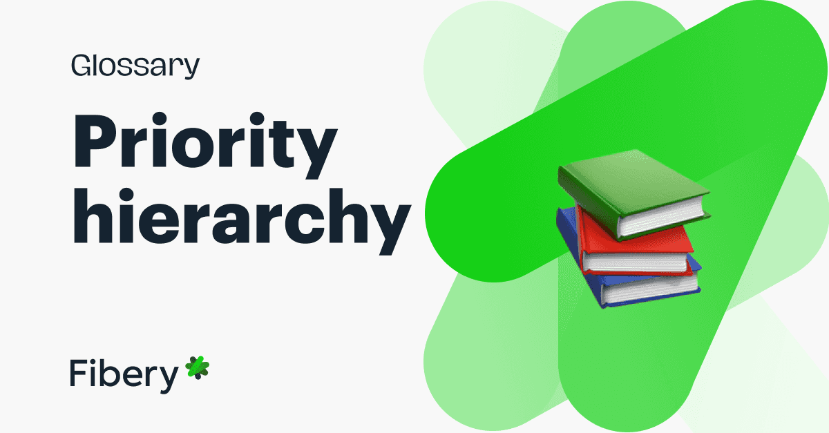 Hierarchy of Priorities 101: Overview, Components, and Tips